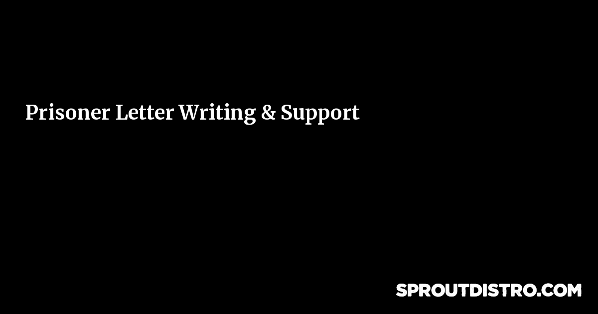 Prison Letters Of Support