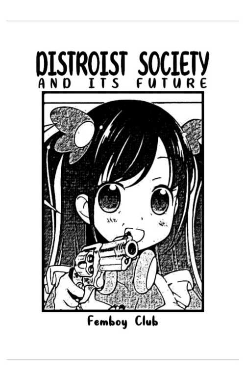 Distroist Society and its Future Zine | Sprout Distro