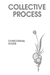 Collective Process: Overcoming Power Zine | Sprout Distro